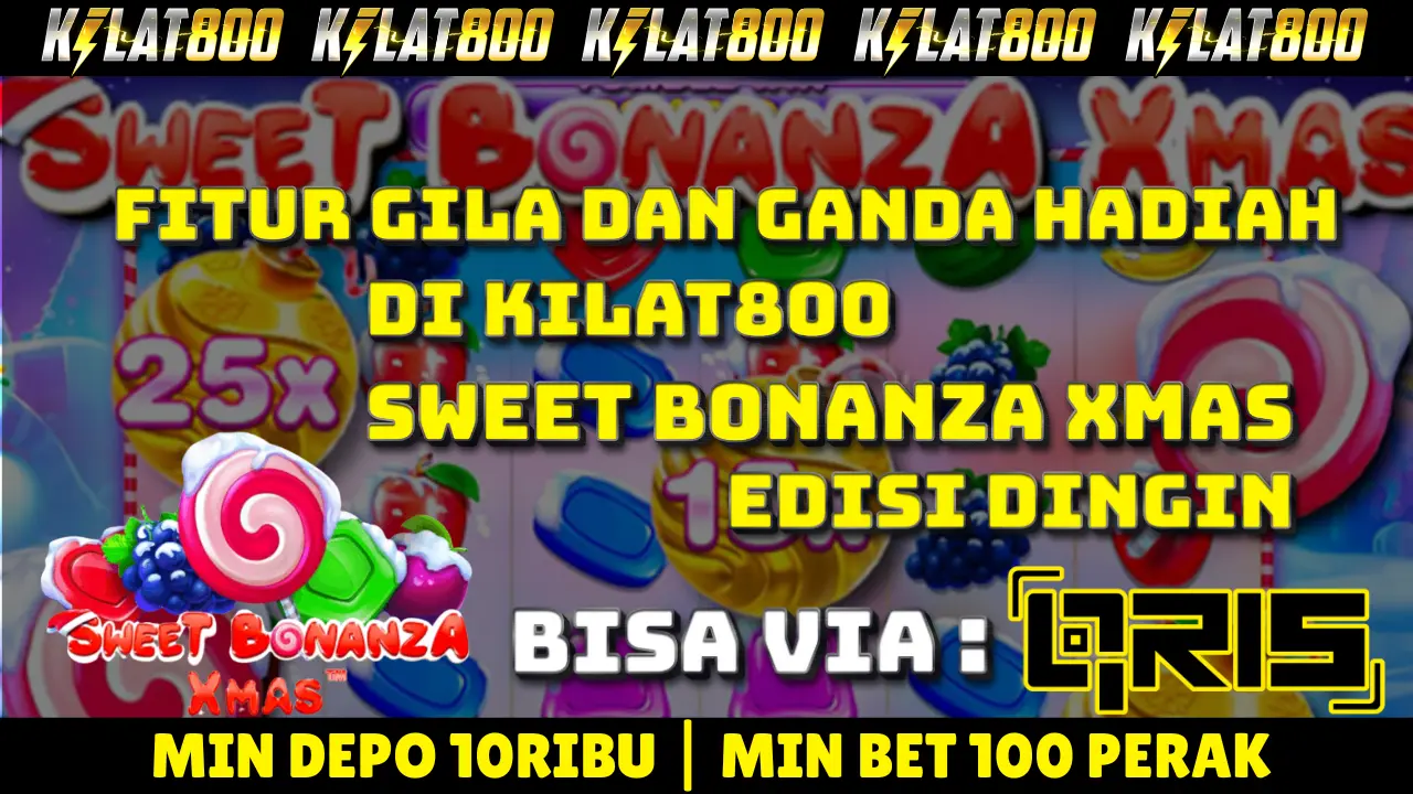Fitur Gila dan Ganda Hadiah di KILAT800: Sweet Bonanza Xmas Edisi Dingin